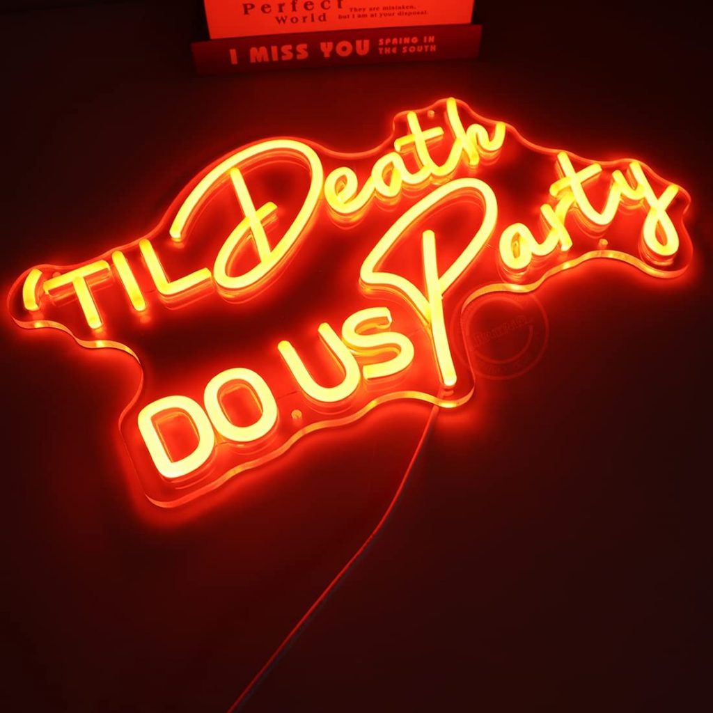 Til Death DO US Party Neon Light Sign | Liuyang Lamps