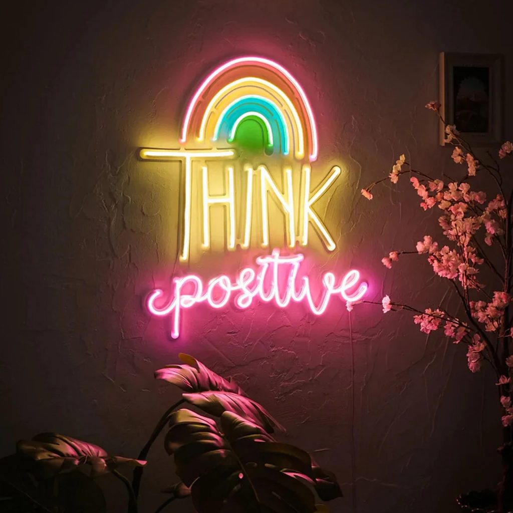Aesthetic Think Positive Neon Sign | Liuyang Lamps