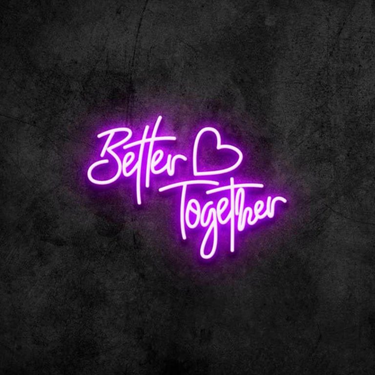 Better Together With Heart Neon Sign | Liuyang Lamps
